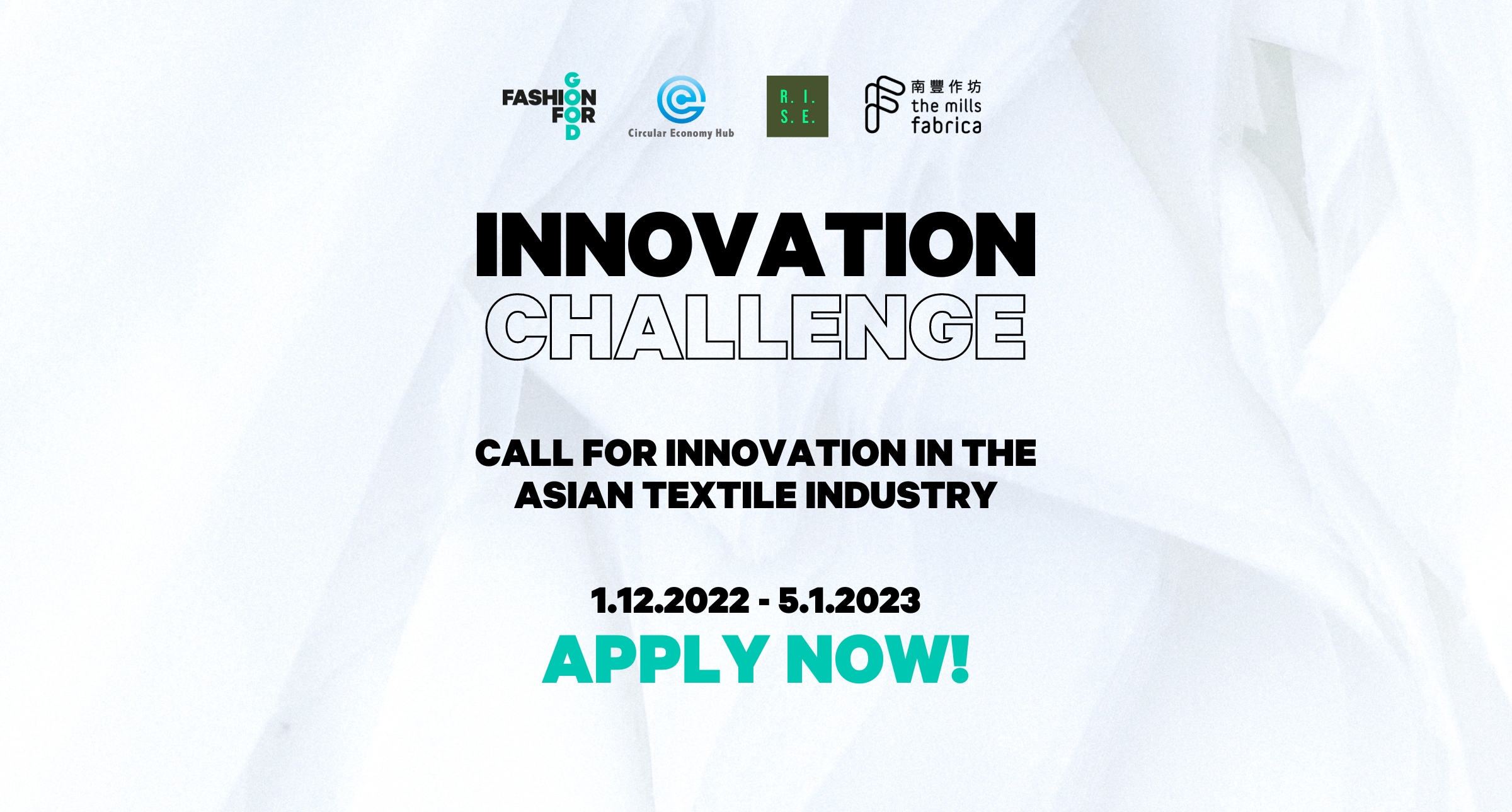 Fashion for Good Innovation Challenge - The Mills Fabrica